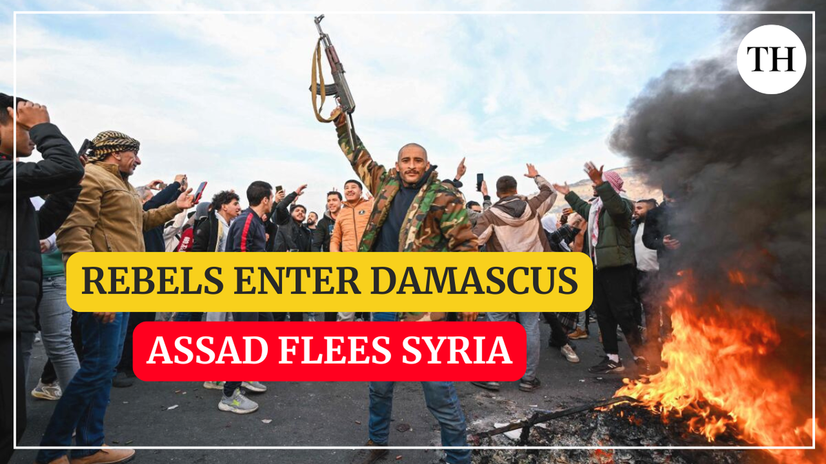 Watch: Assad regime falls in Syria after rebels enter Damascus - The Hindu